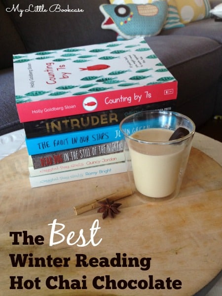 The Best Winter Reading Hot Chai-Chocolate - My Little Bookcase